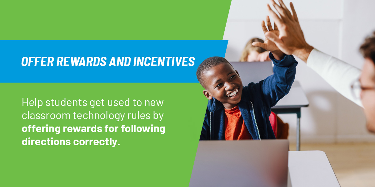 Offer rewards and incentives